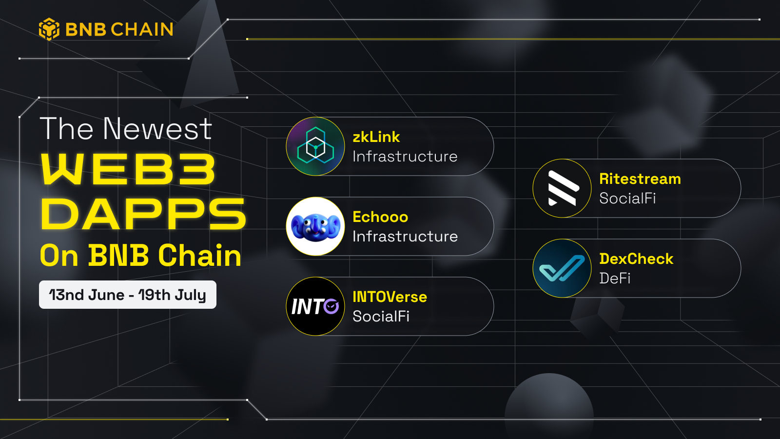 BNB Chain News (July 14th-20th) - BNB Chain Blog